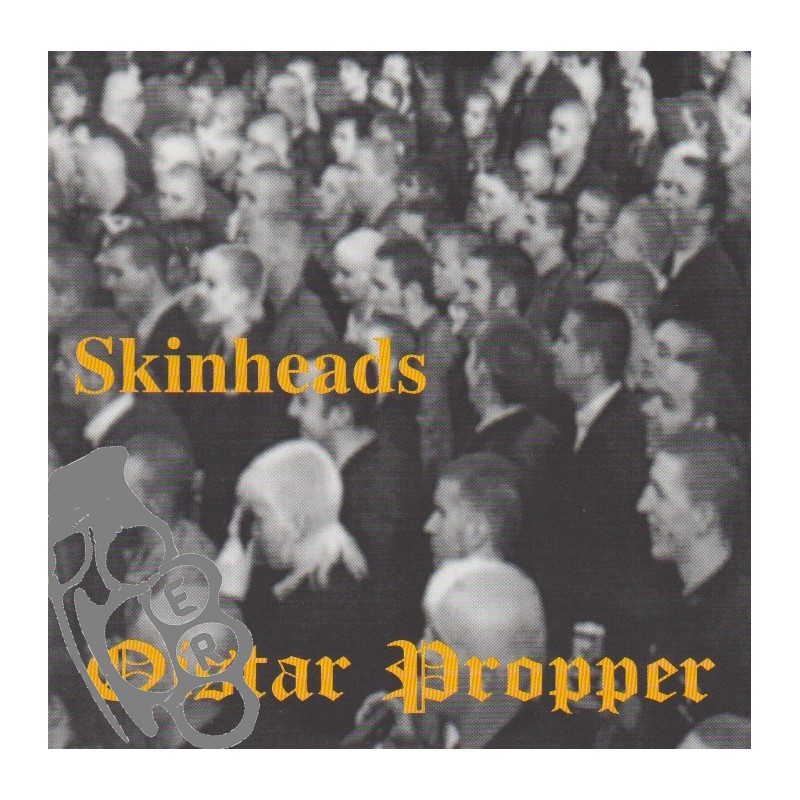 Oistar Proper - Skinheads